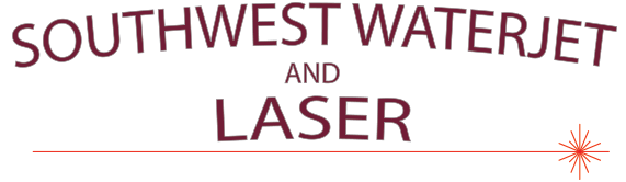 Waterjet & Laser Cutting |Bending Fabrication Shop Servicing Phoenix, AZ